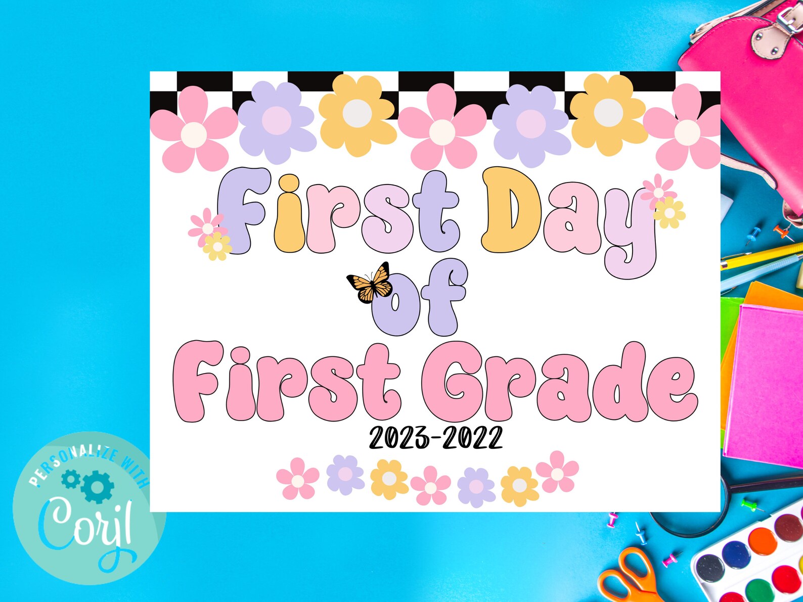 Retro First Day of First Grade Sign, First Day of School Sign ...