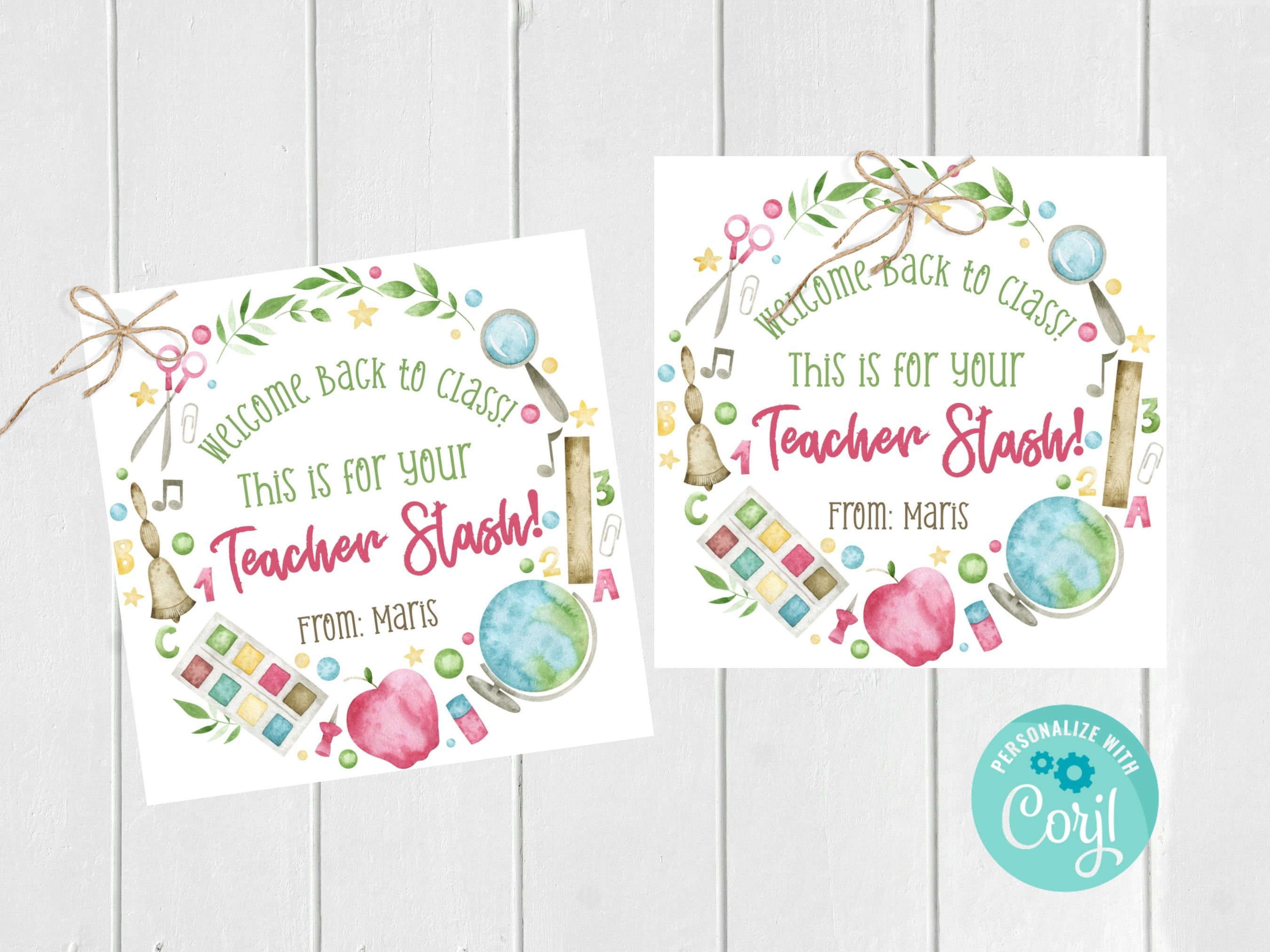 Teacher Stash, Welcome Back to School Gift Tag, First Day of School ...