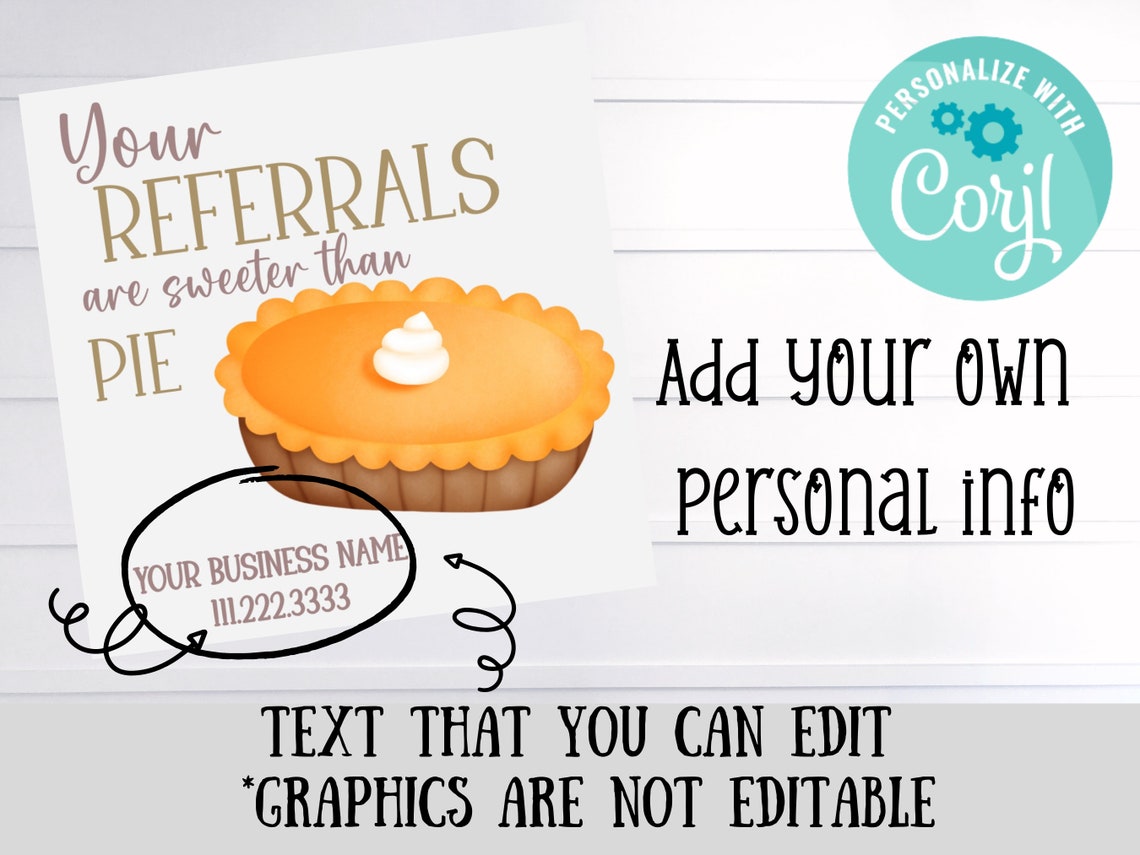 Editable Printable- Sweeter Than Pie Referral, Business Marketing ...