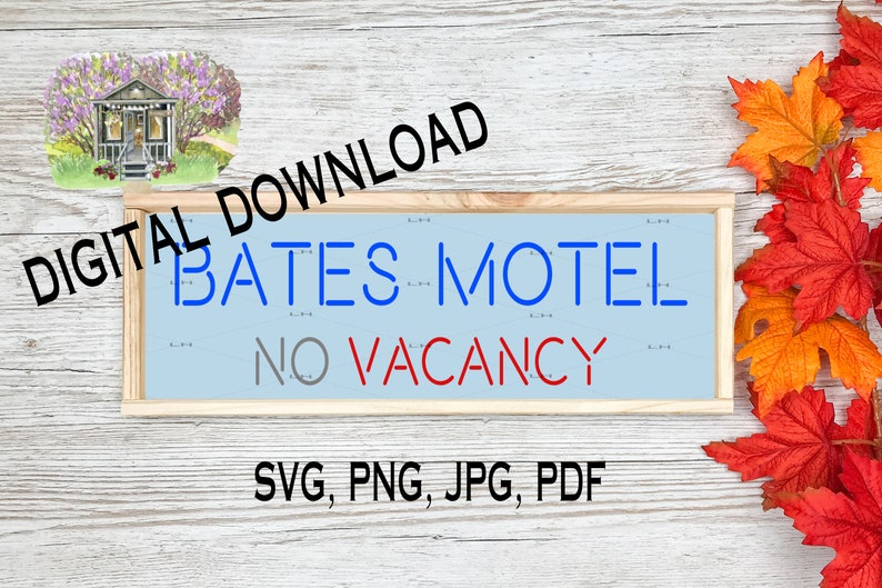 Bates Motel Sign Digital Download SVG, PNG, JPG - Etsy