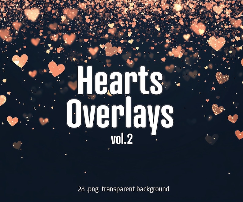 28 Hearts Photo Overlays: Romantic PNG Images (digital Download) - Etsy