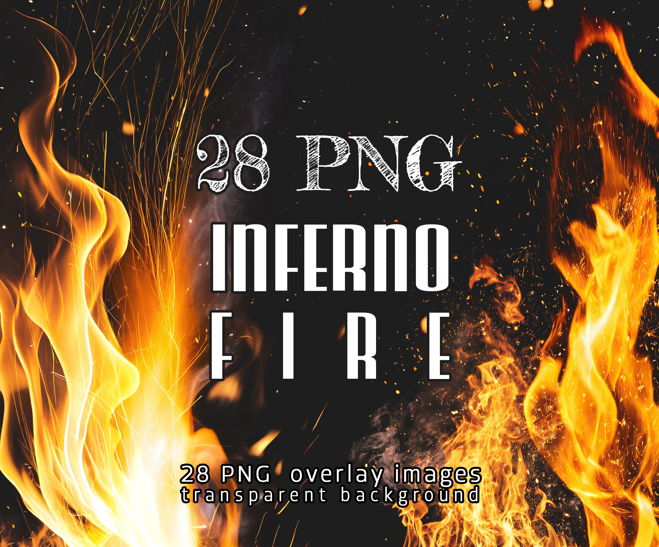 Fire and Flames Overlays, Inferno Fire Effect, Hell's Fire Overlays for ...