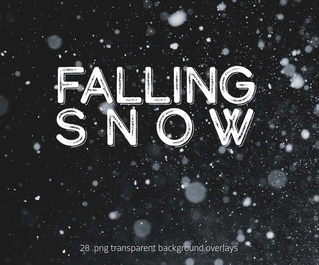 PNG Falling Snow Overlays Pack, Transparent Overlay, Snow Effects ...
