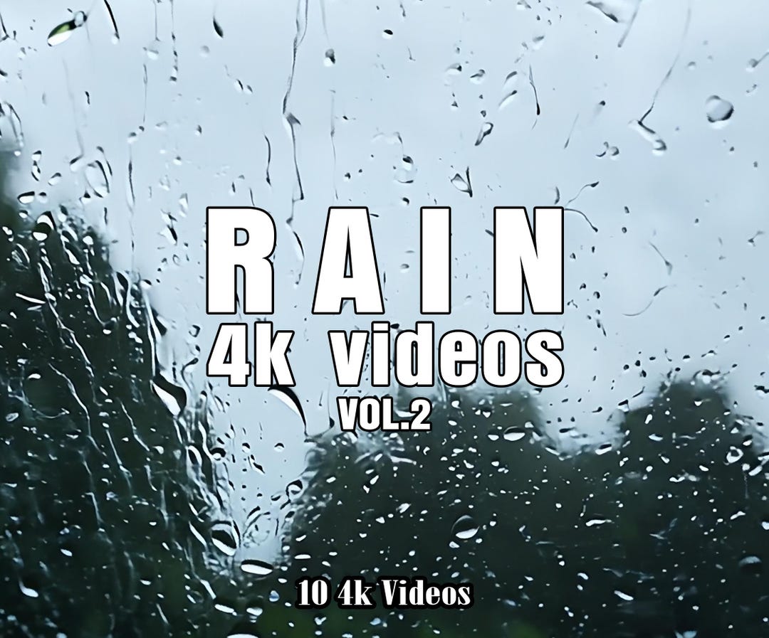 4K Rain Video Pack, Ultra HD Rain Clips, High-resolution Rain Videos ...