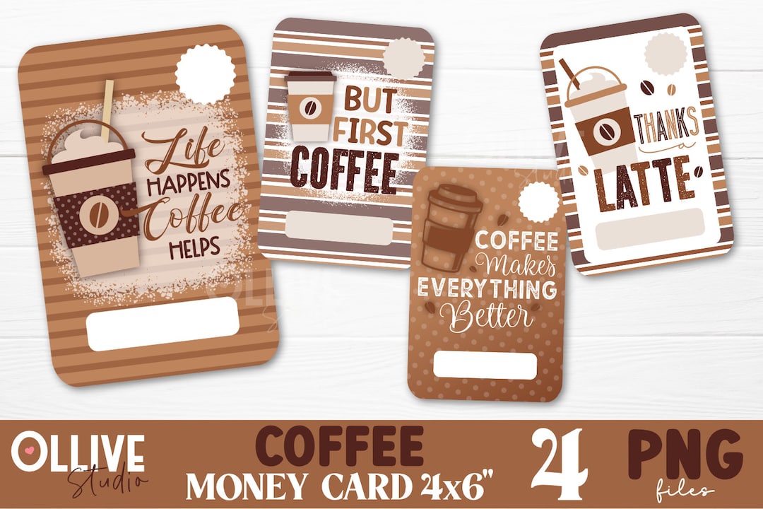 Coffee Money Card 4x6'' Bundle | Money Card PNG - Etsy