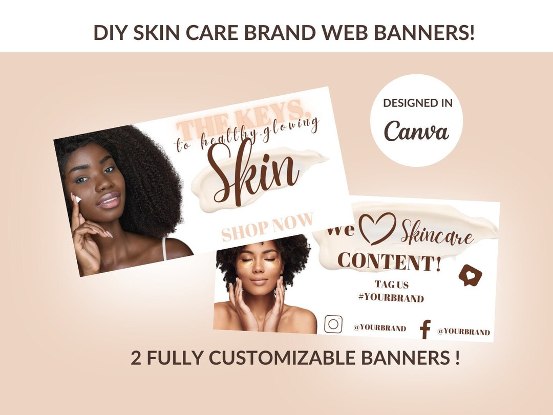 DIY WEB BANNERS Skin Care Brand, Beauty Brand Website, Shopify Web ...