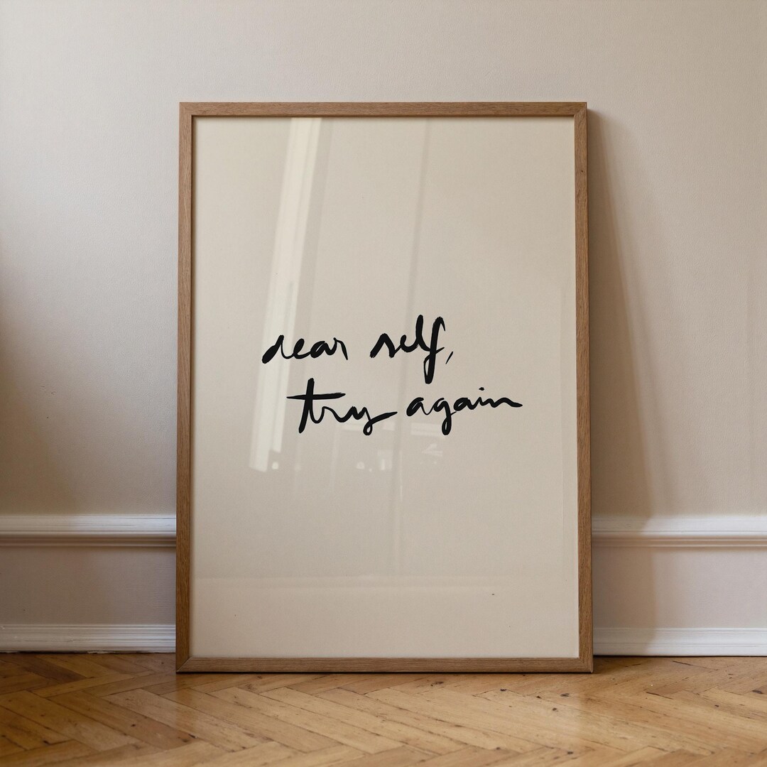 Self Love Quote Printable, “dear Self Try Again”, Motivational Wall Art ...