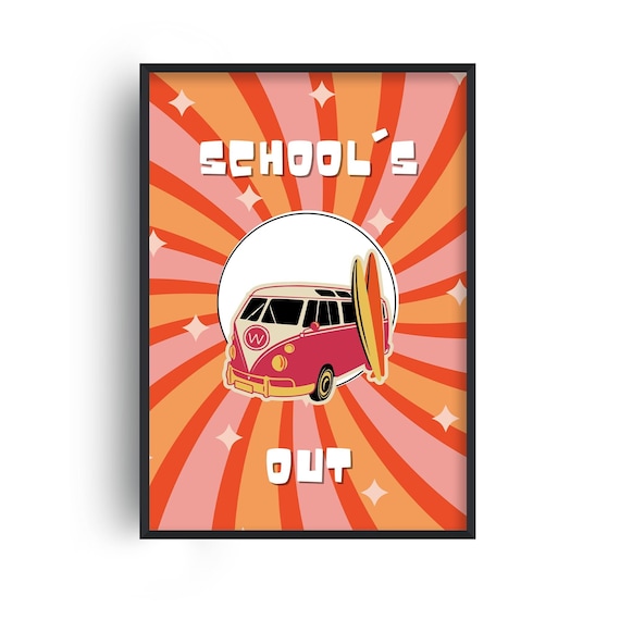Schools Out Print Schools Out Poster Summer Poster Beach - Etsy