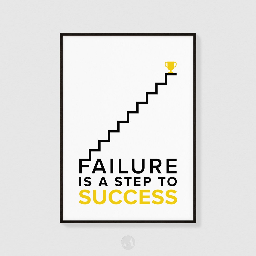 Inspirational Quote Wall Art for Office, Failure is A Step to Success ...
