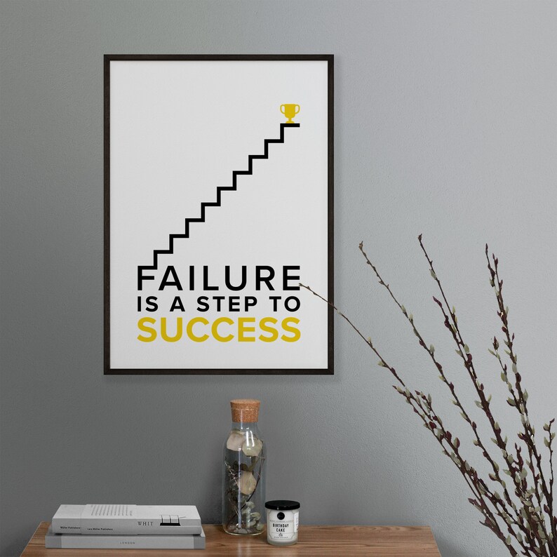 Inspirational Quote Wall Art for Office, Failure is A Step to Success ...