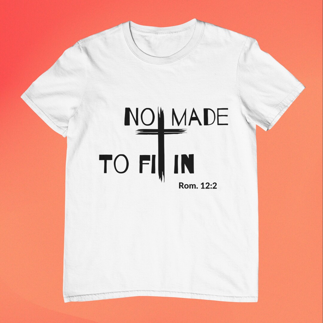 Not Made to Fit In, Digital Design, PNG, T-shirt Design Png, Mens ...
