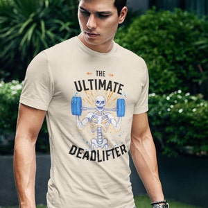 Funny Gym Shirt, the Ultimate Dead Lifter, Funny Halloween Gift for Gym ...