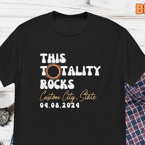 Custom Eclipse T-shirt Customized Totality Shirt Personalized Solar ...