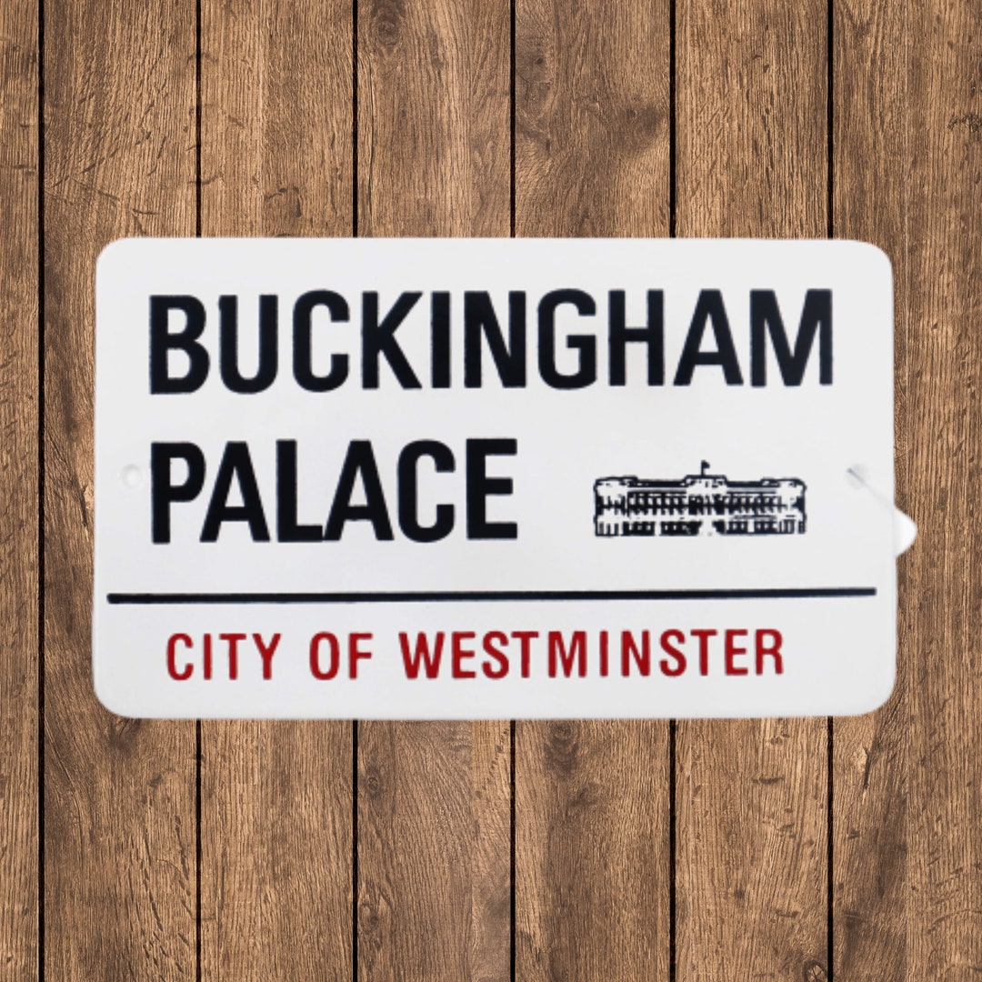 Buckingham Palace Metal Sign London Souvenir Street Sign - Etsy