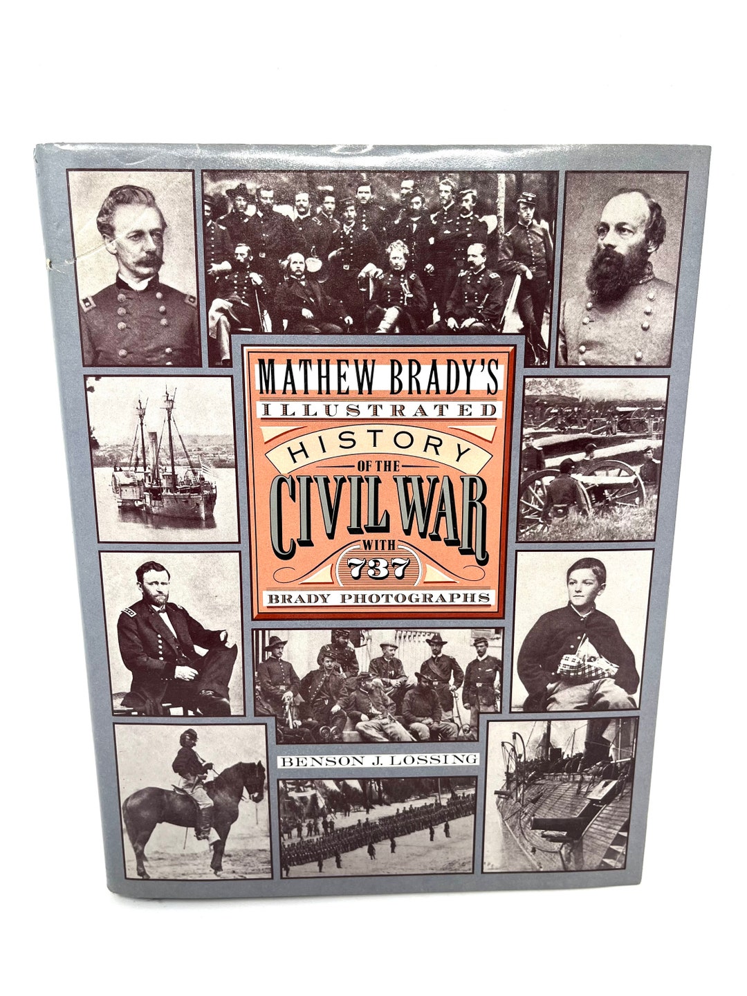 Mathew Bradys Illustrated History of the Civil War Hardcover Book With ...