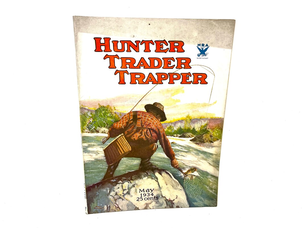 Hunter Trader Trapper Magazine Vintage / Antique Magazine Hunter Trader ...