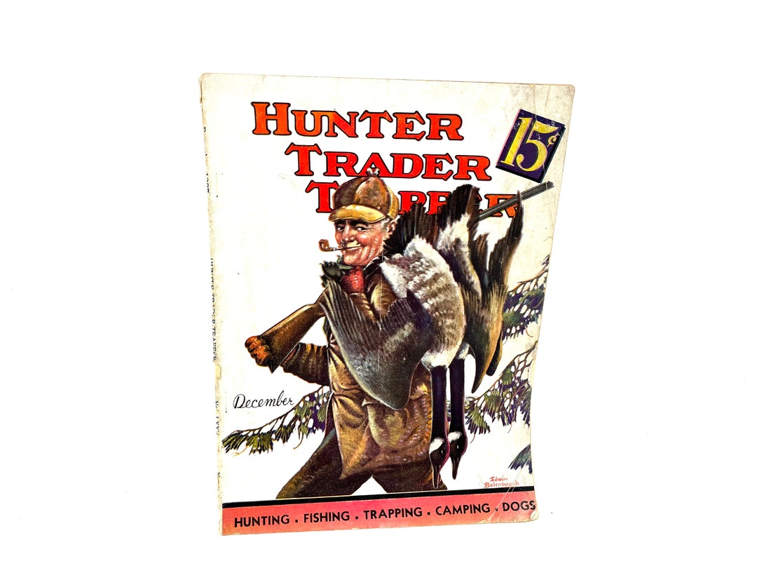 Vintage Hunter Trader Trapper Magazine / Antique Magazine Hunter Trader ...