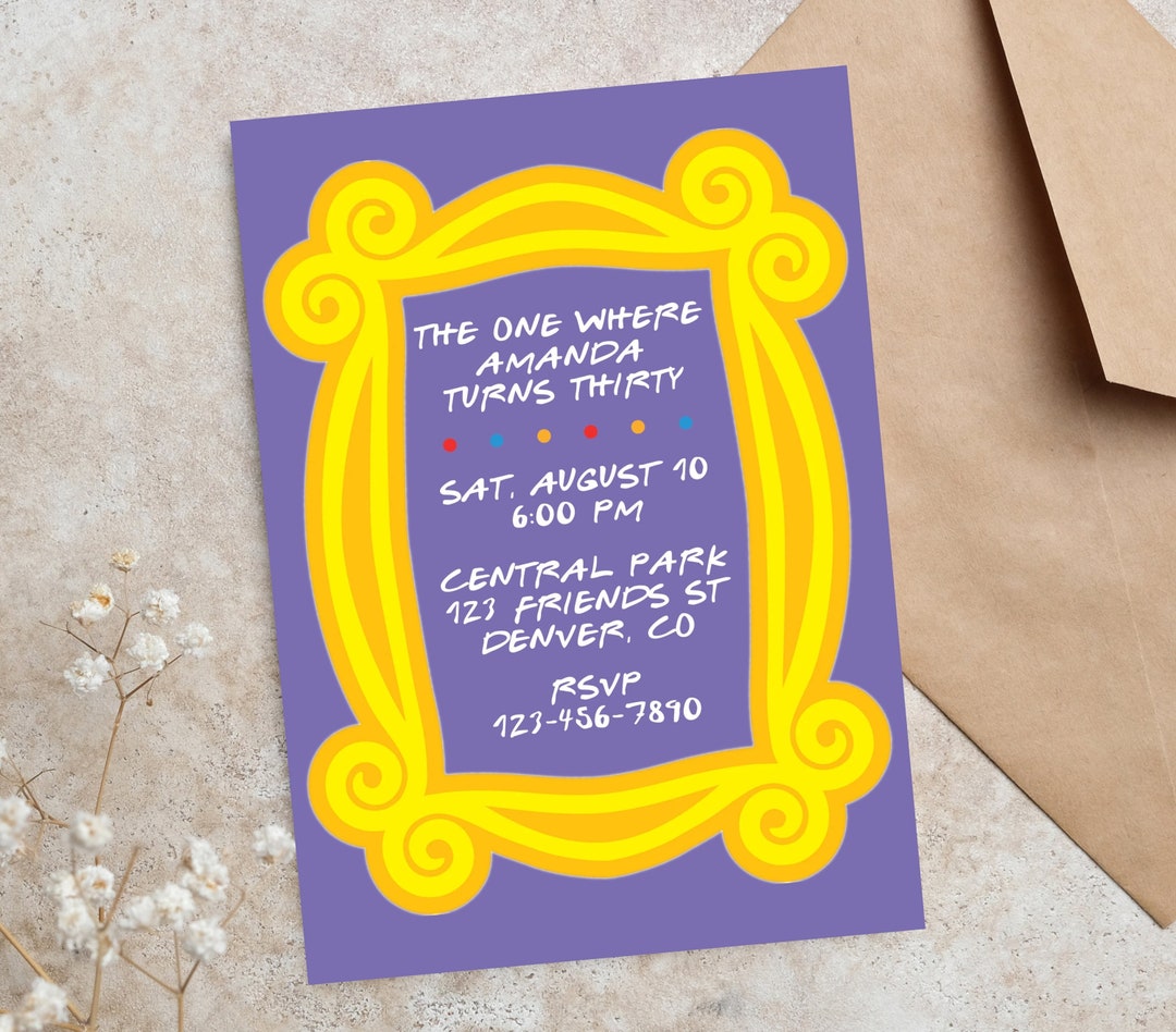 Friends Themed Birthday Party Yellow Frame Invitation Template, Any Age ...