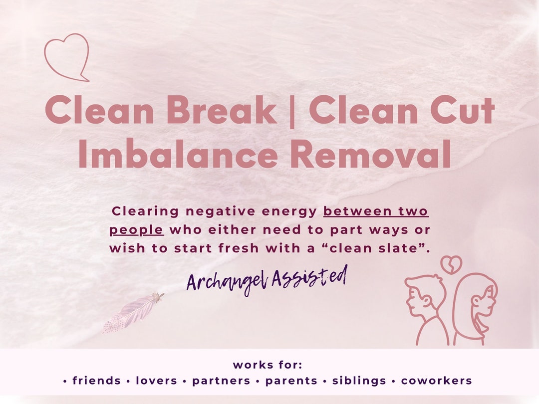 Clean Break Clean Cut Imbalance Removal Between 2 People Energy ...
