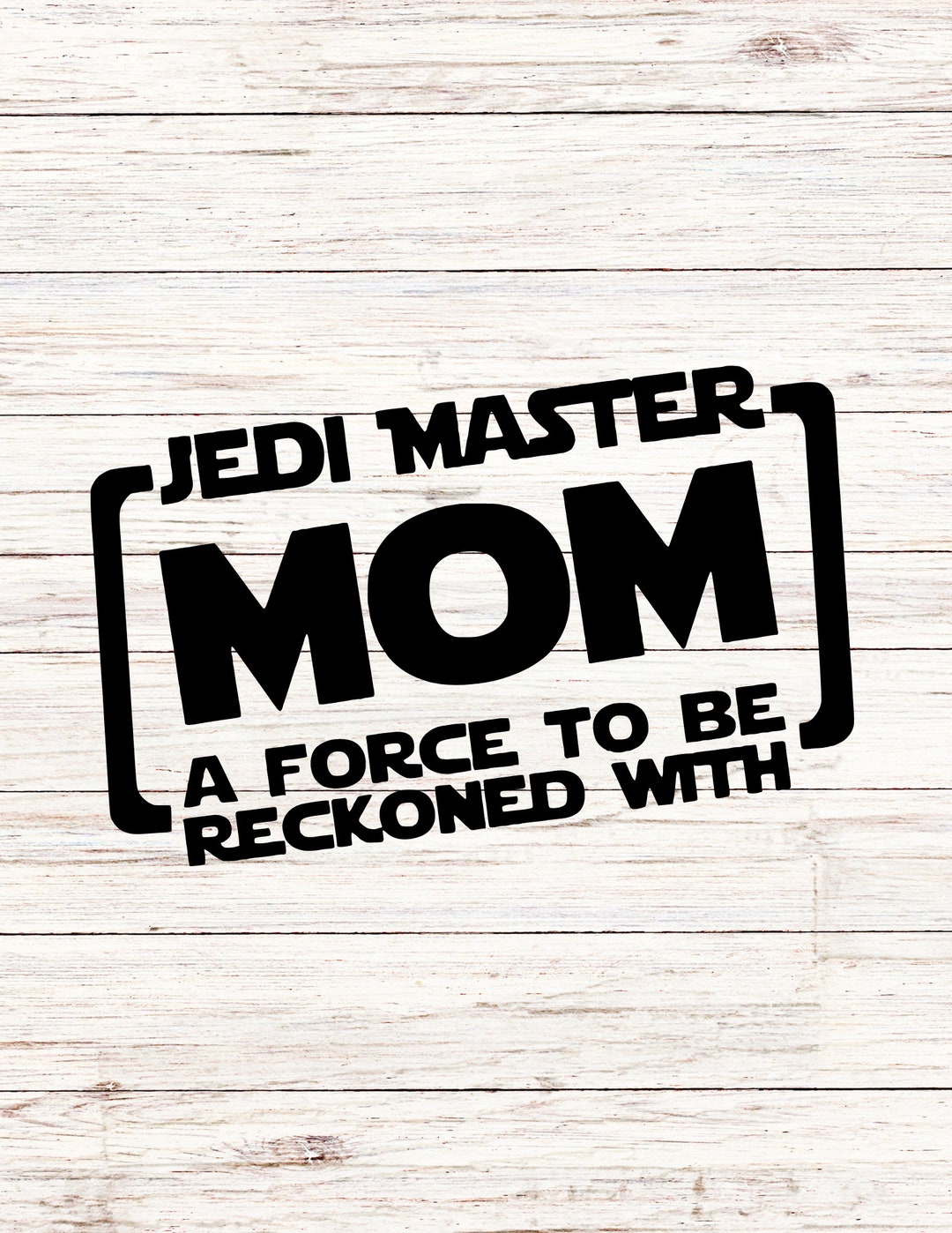 Star Wars Jedi Mom, Customize Gift Svg, Vinyl Cut File, Svg, Jpg, Png, Printable Design Files - Etsy