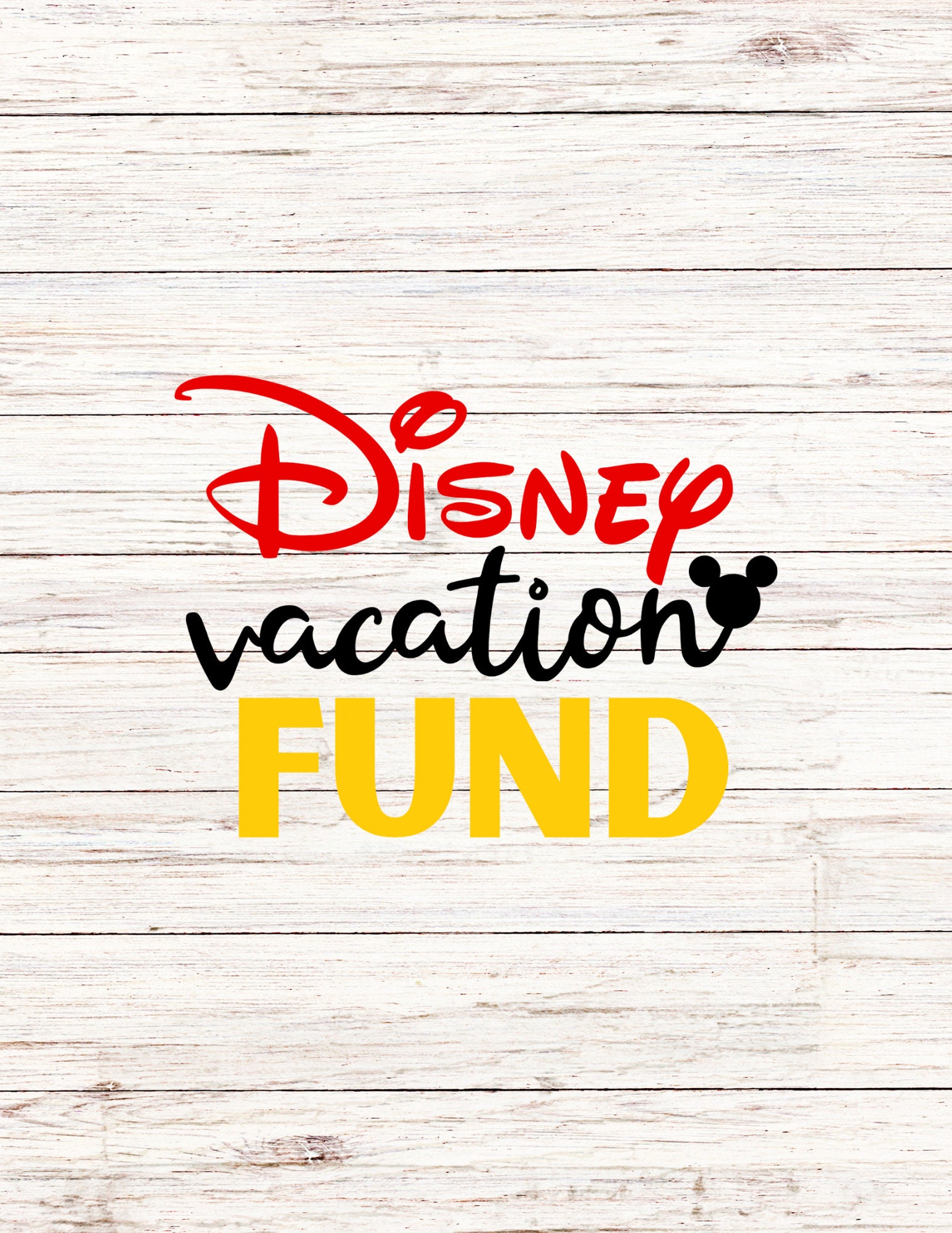 D I S N E Y Vacation Fund Customize Gift Svg Vinyl Cut File - Etsy