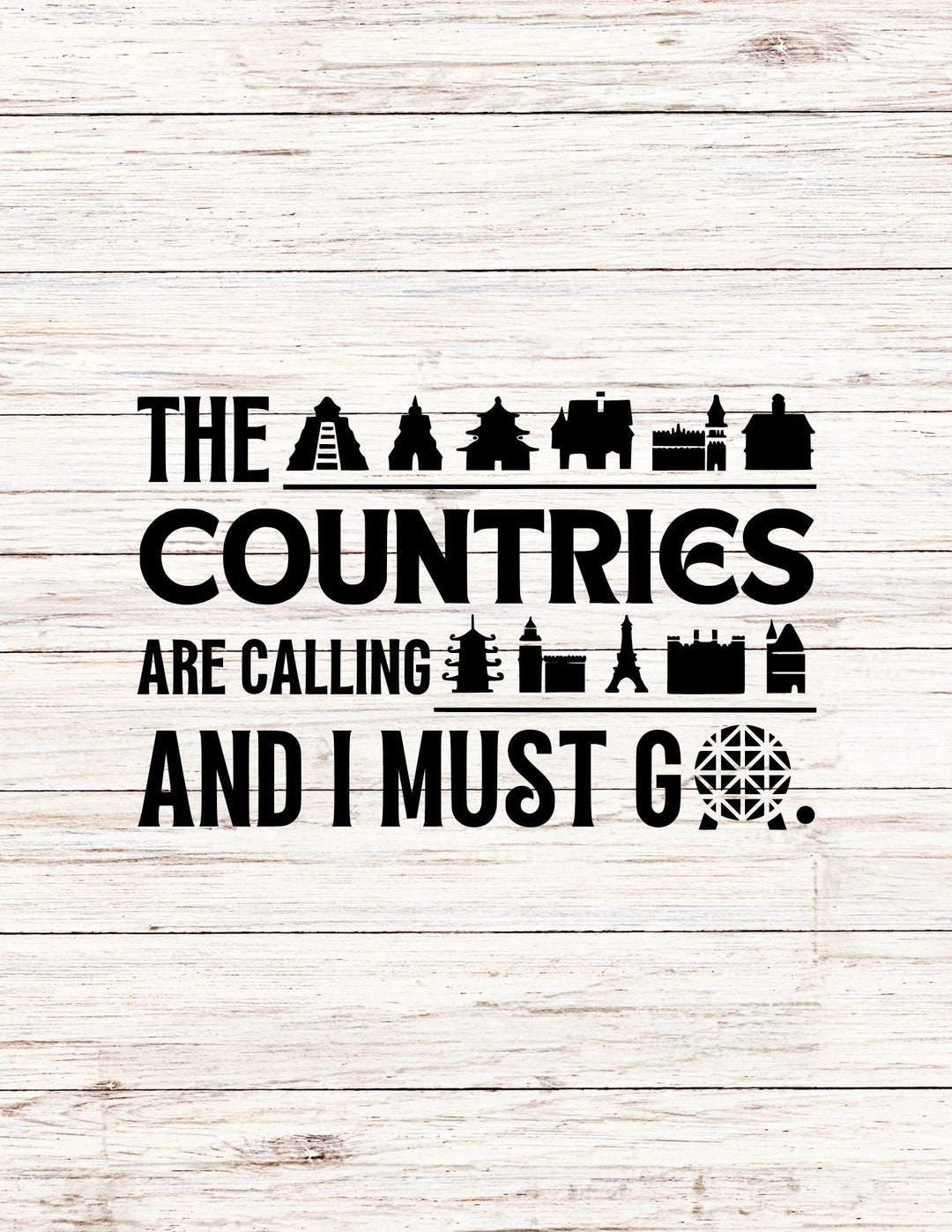 Countries Are Calling and I Must Go, Customize Gift Svg, Vinyl Cut File ...