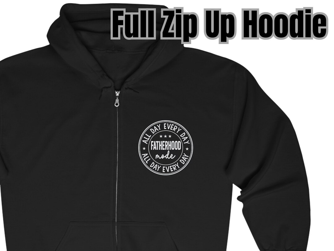 Dad Fatherhood Zip up Hoodie Jacket Sweatshirt - DAD Gift - Daddy ...