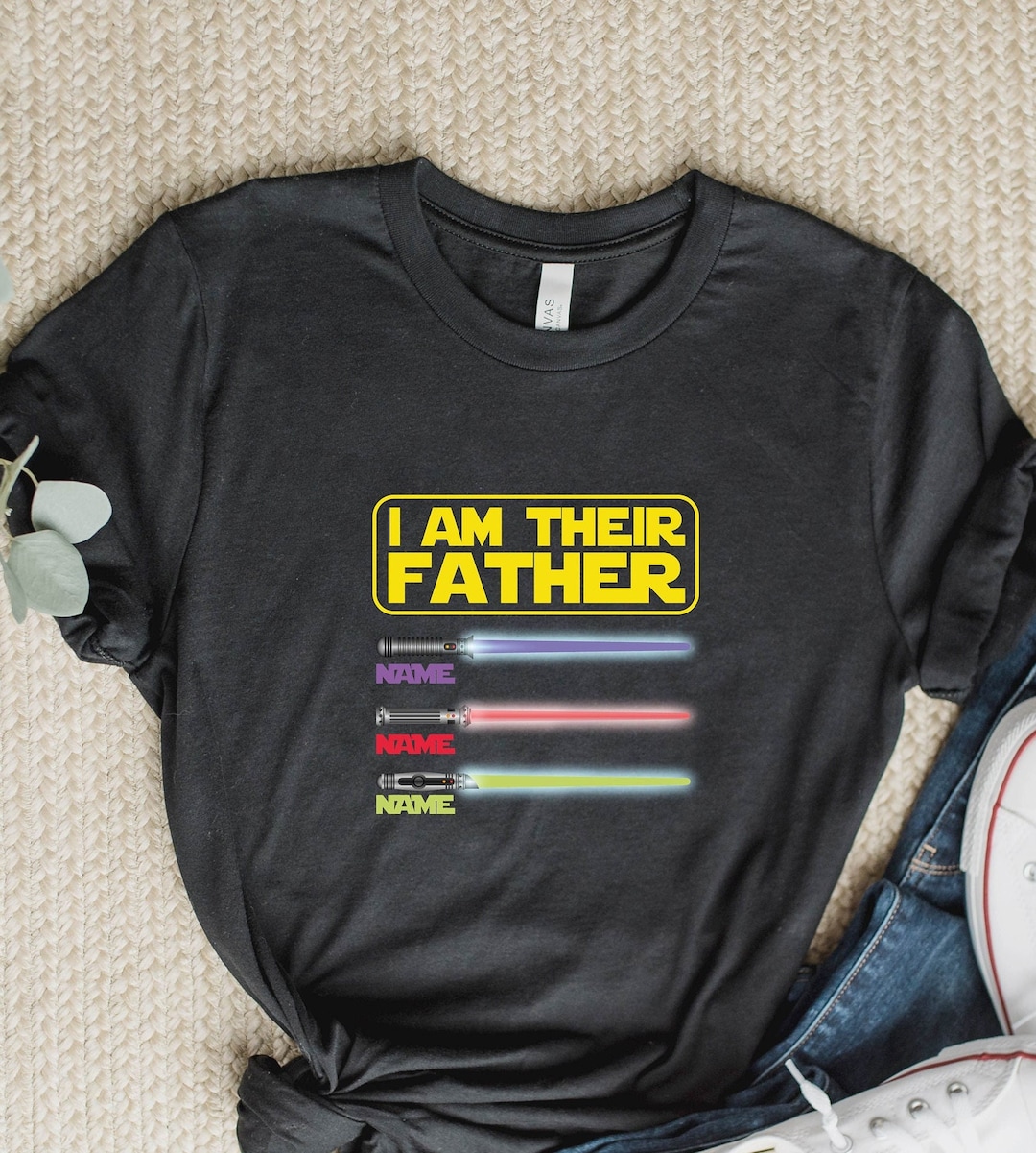 I Am Their Father Personalized Custom Kids Name Light Sabers, Custom ...