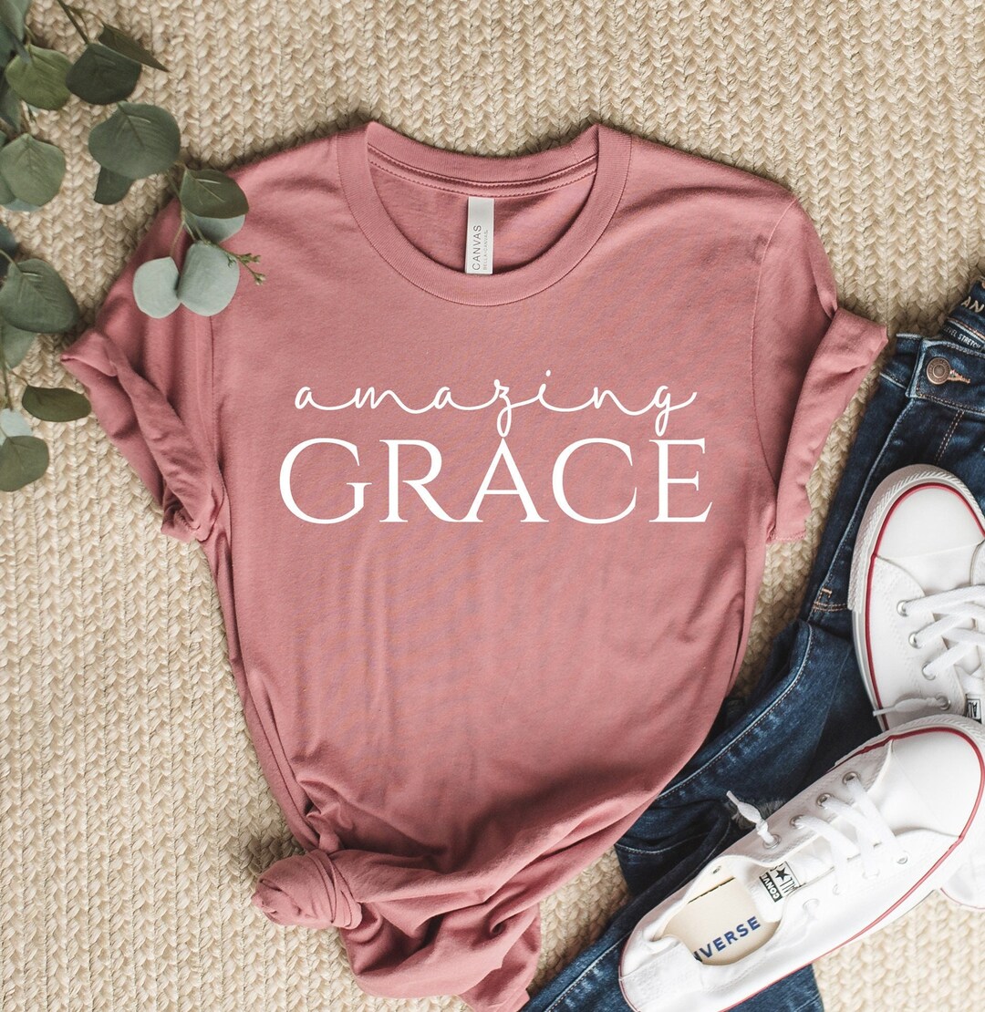 Amazing Grace Christian T-shirt, Faith Based Shirt, Religious Shirt ...