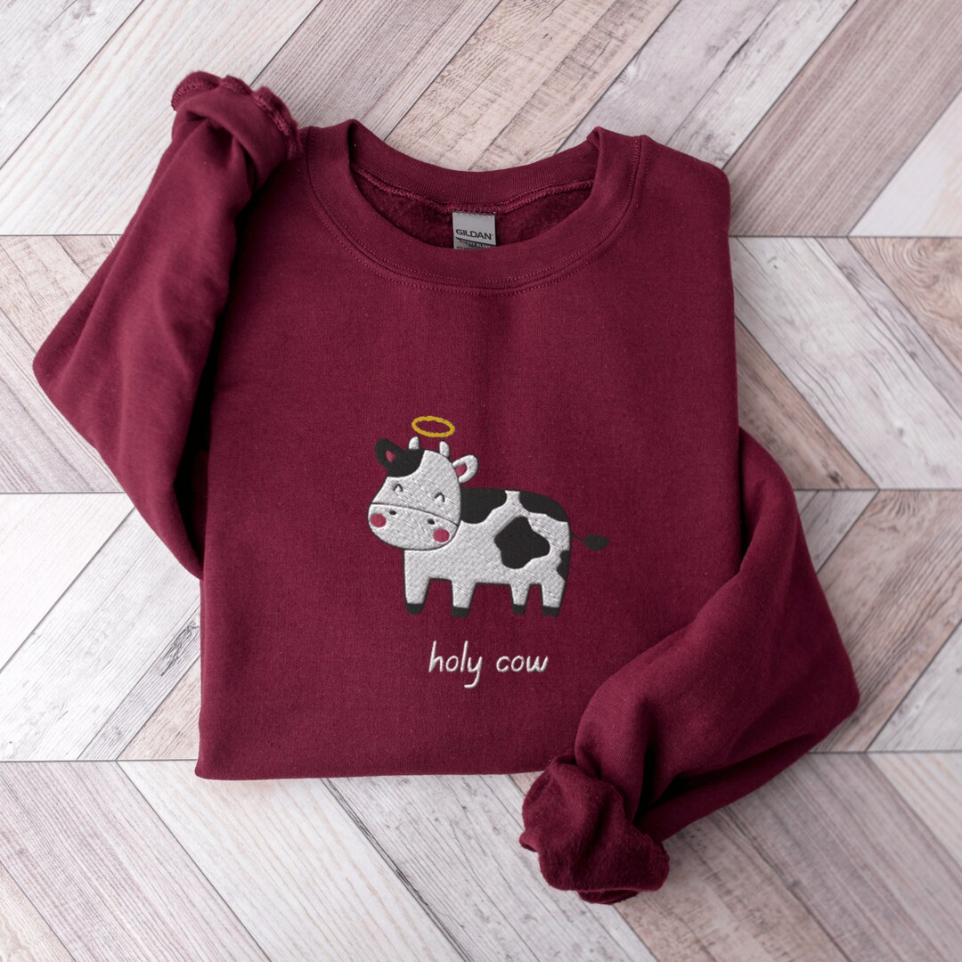 Holy Cow Sweatshirt Embroidered Cow Crewneck Sweatshirt Holy - Etsy