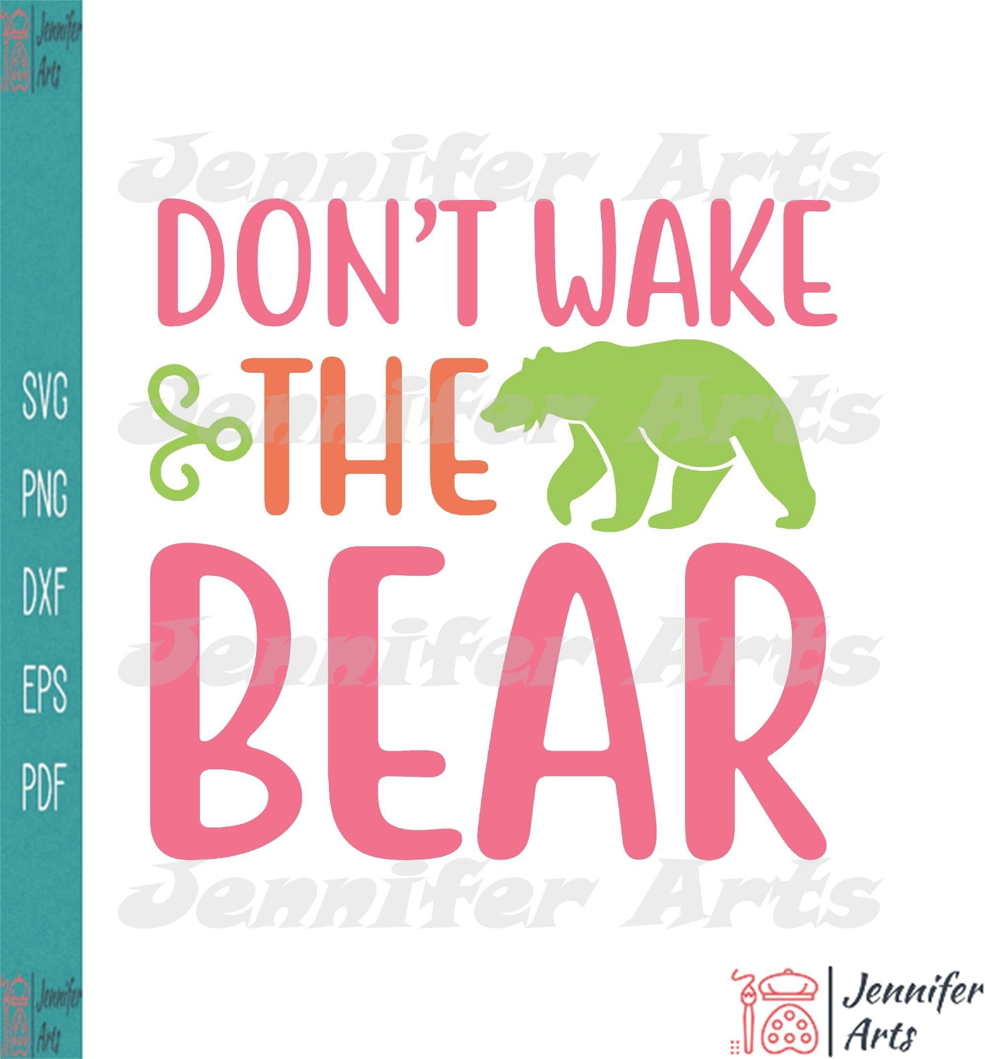 Dont Wake the Bear Silhouette Svg - Etsy
