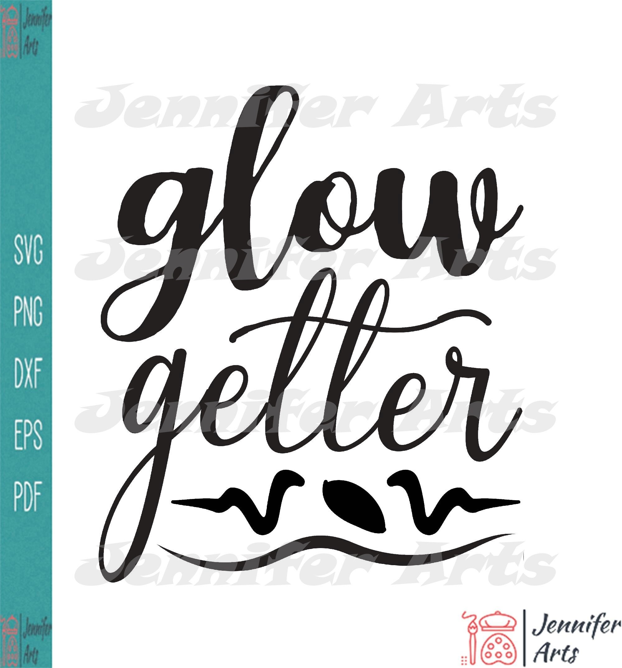 Glow Getter Silhouette Svg | Digital Instant Download for Cricut - Etsy