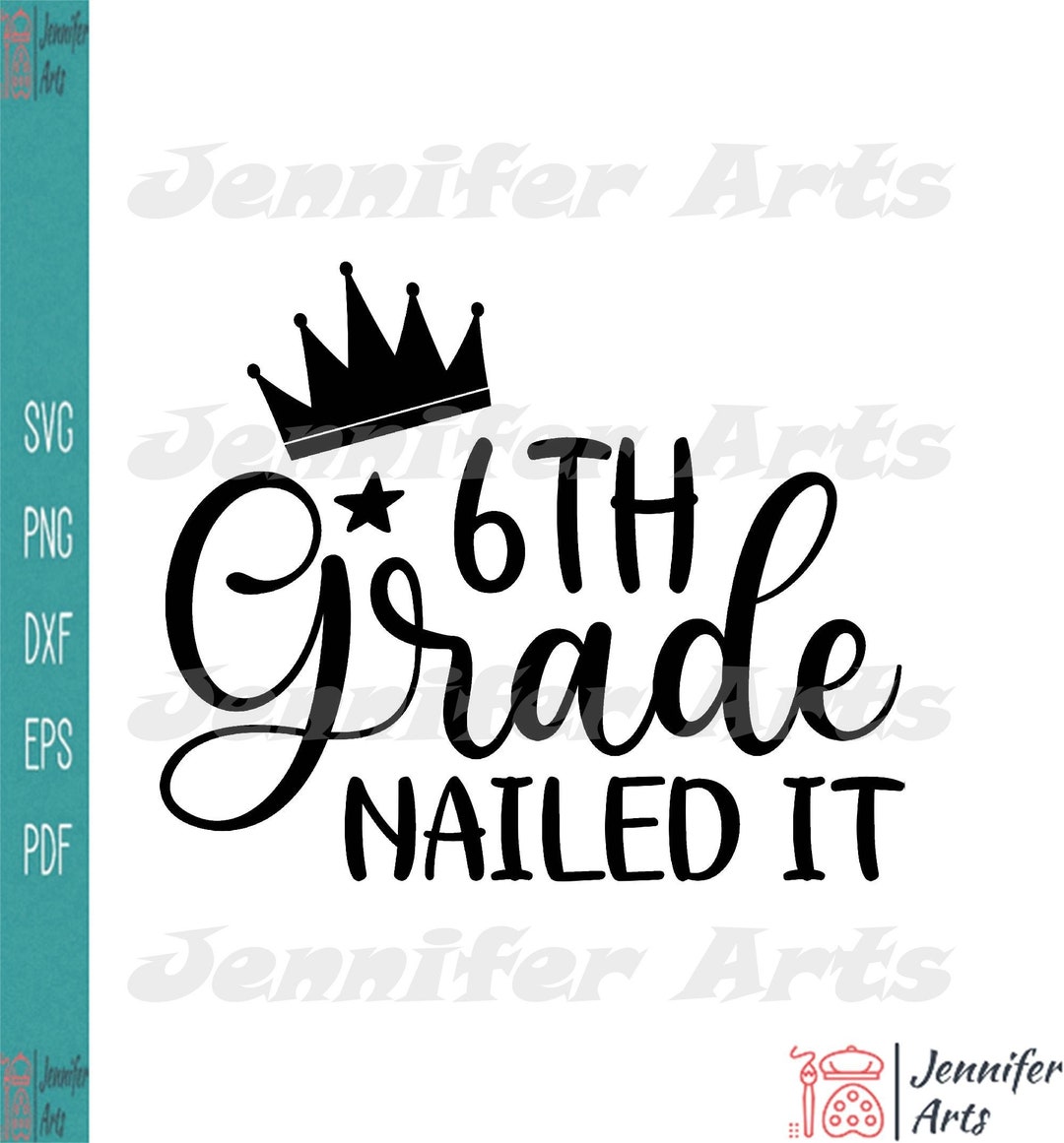 6th Grade Nailed It Silhouette SVG | Digital Instant Download for ...