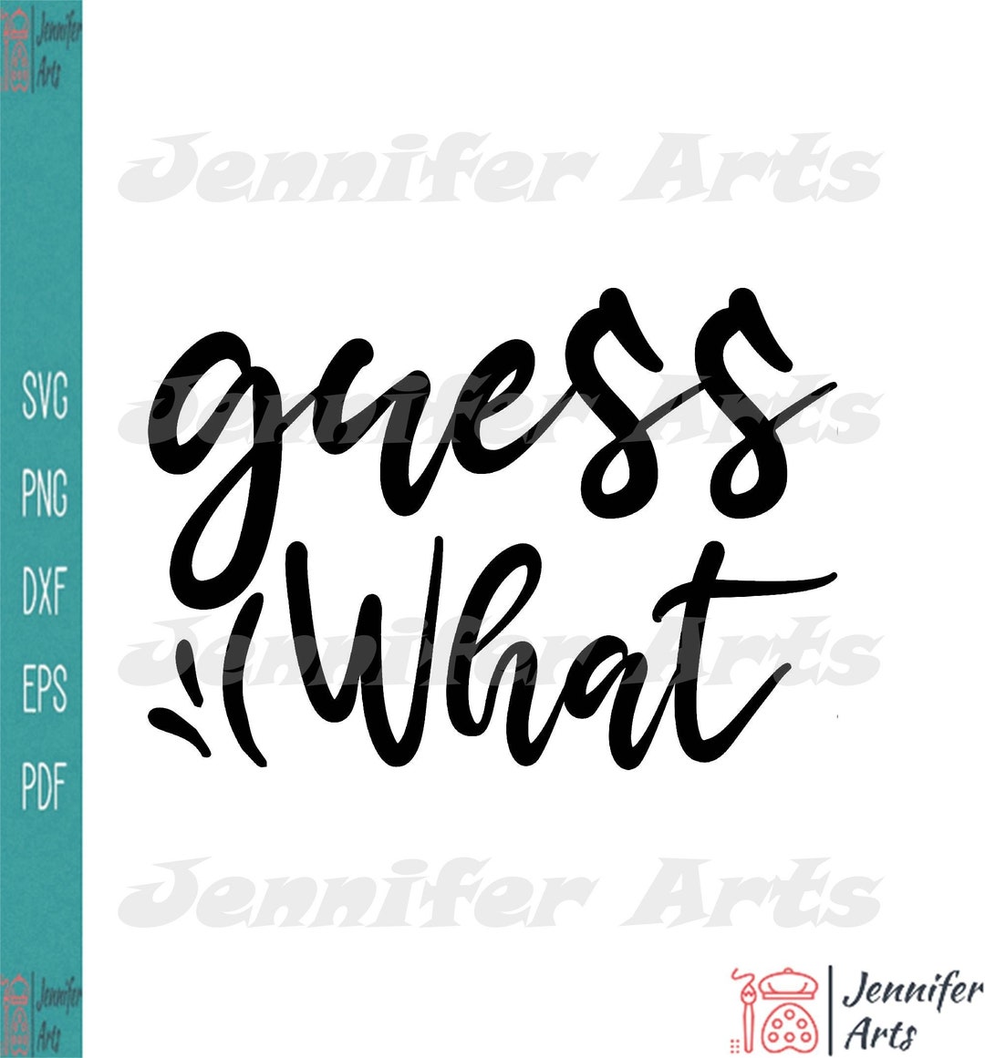 Guess What Silhouette Svg - Etsy
