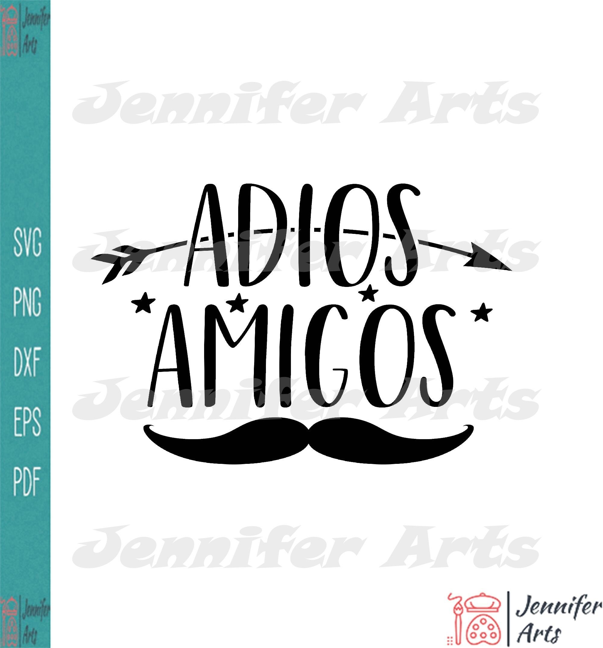 Adios Amigos Silhouette Svg | Digital Instant Download for Cricut - Etsy
