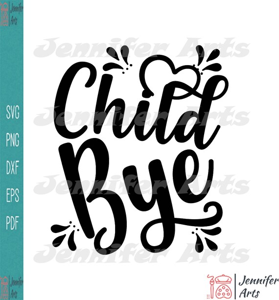 Child Bye Silhouette SVG Digital Instant Download for Cricut - Etsy