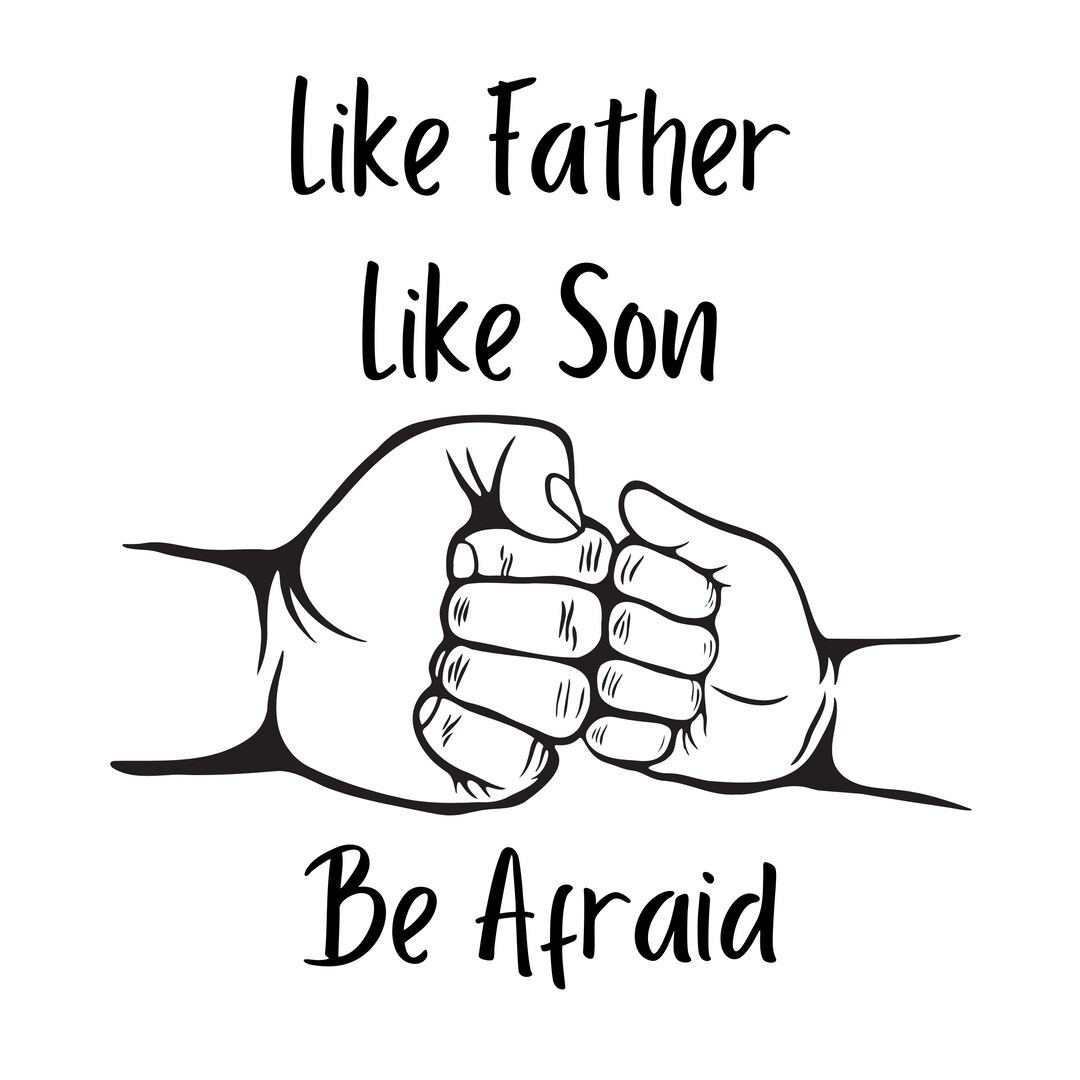 Like Father Like Son PNG, Dad Gift PNG, Father's Day PNG, Funny Present ...