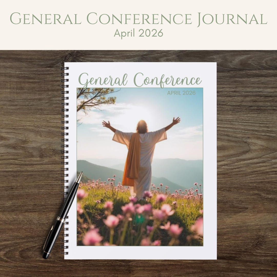 April 2026 General Conference Journal | LDS Printable PDF | Conference ...