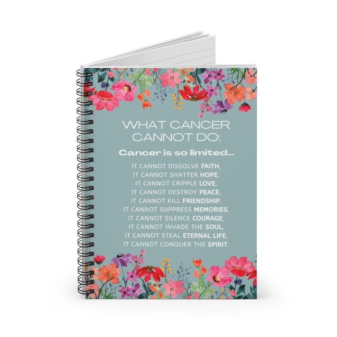 Breast Cancer Journal, Soft Cover Notebook, What Cancer Cannot Do ...