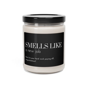 Funny New Job Candle, Smells Like A New Job, Gift for New Job, Work ...