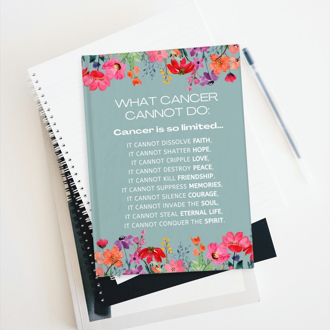 Hard Cover Cancer Journal, Chemo Journal, What Cancer Cannot Do, Cancer ...