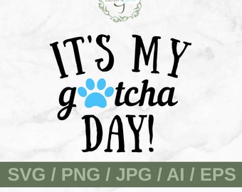 Gotcha Dog Day Svg - Etsy