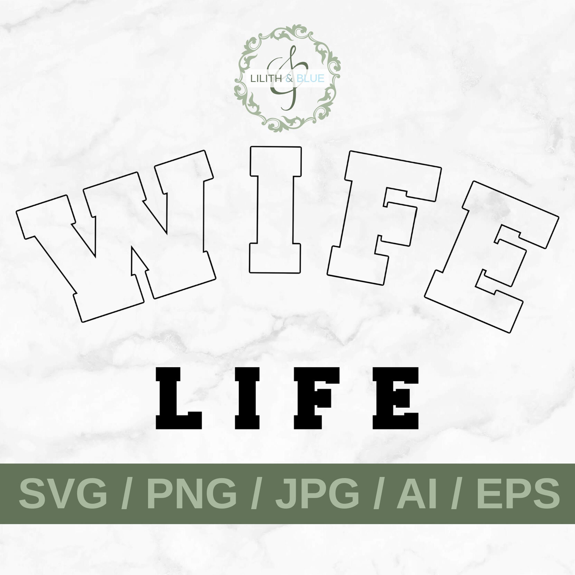 Wife Life SVG, PNG, Digital, Instant Download - Etsy