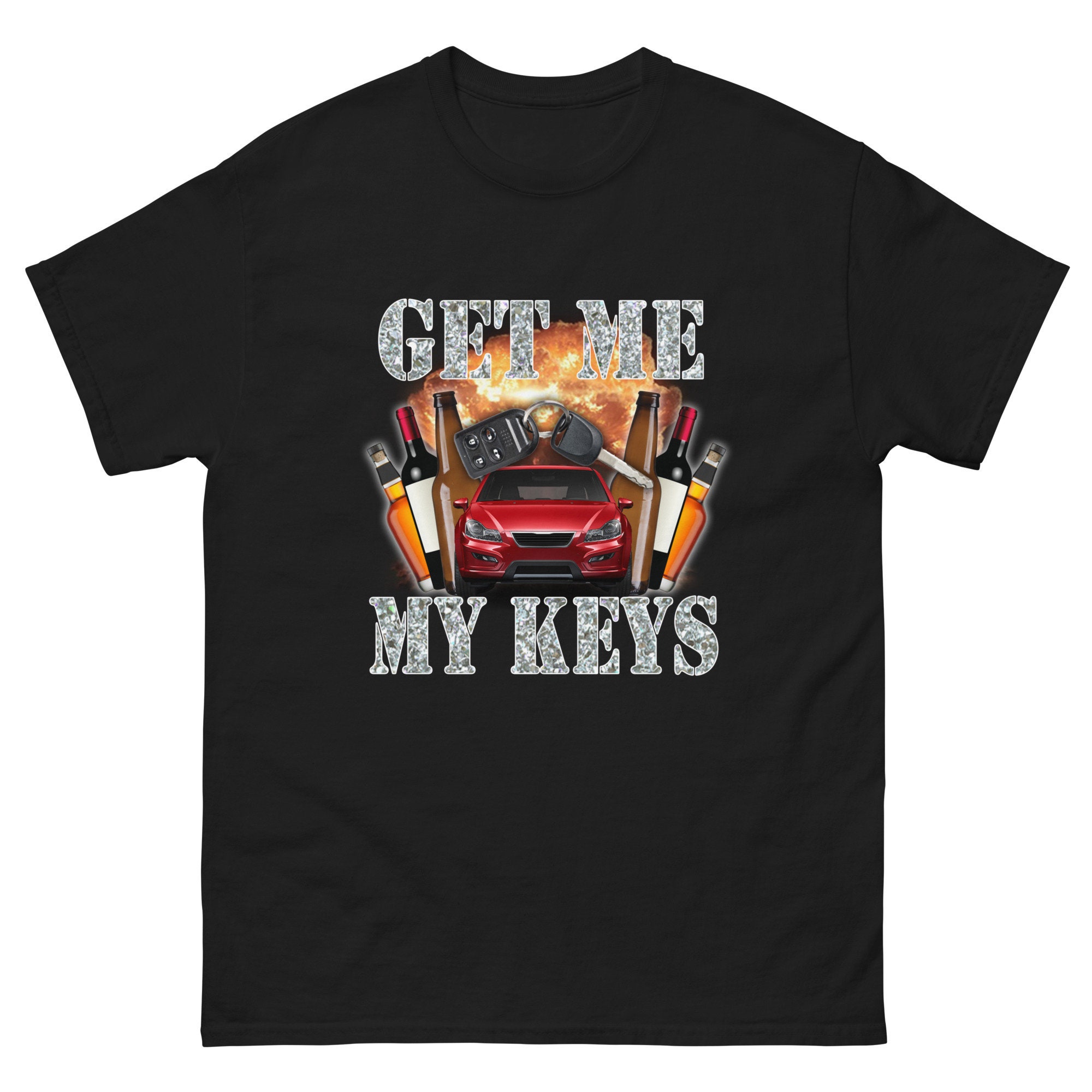 Get Me My Keys Shirt - Etsy