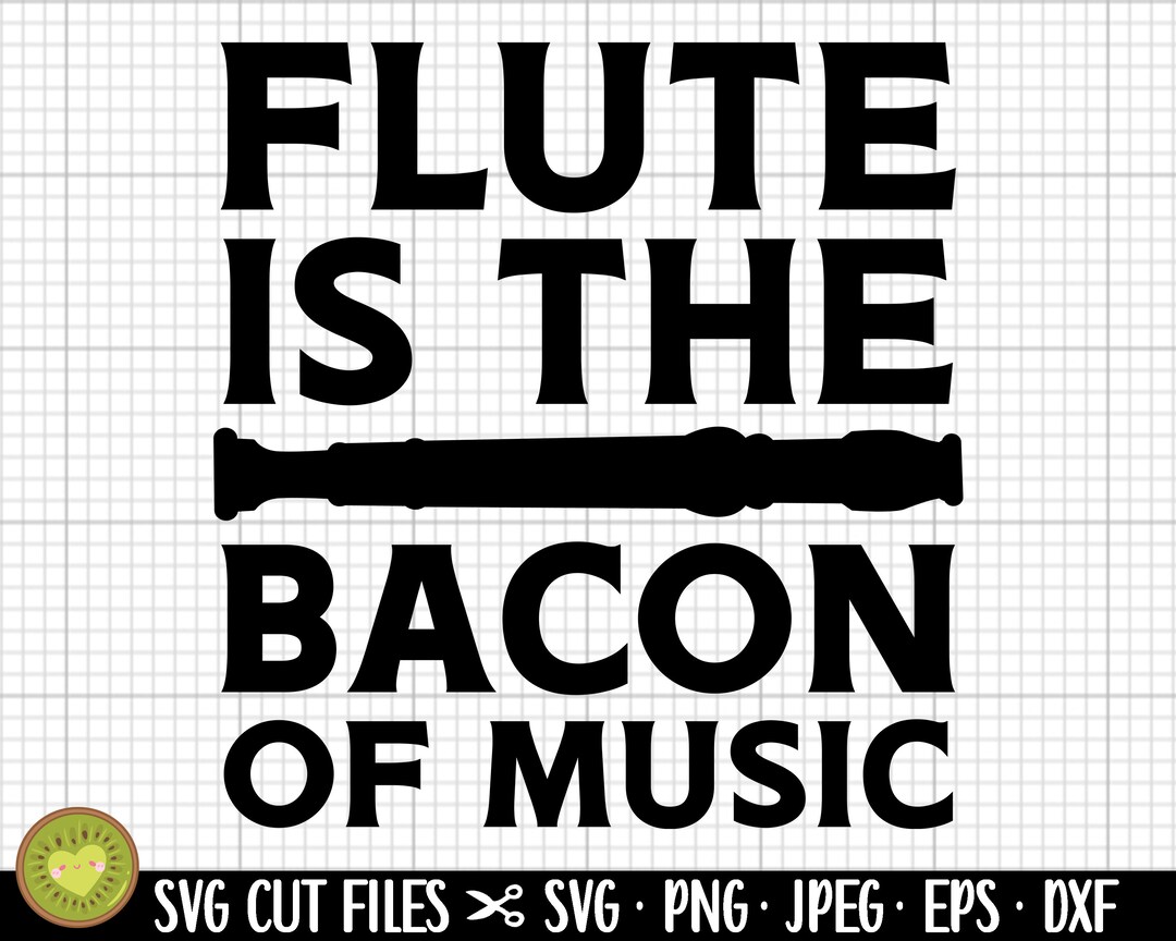 Flauta svg flauta png flauta svg flauta es el tocino de la música ...
