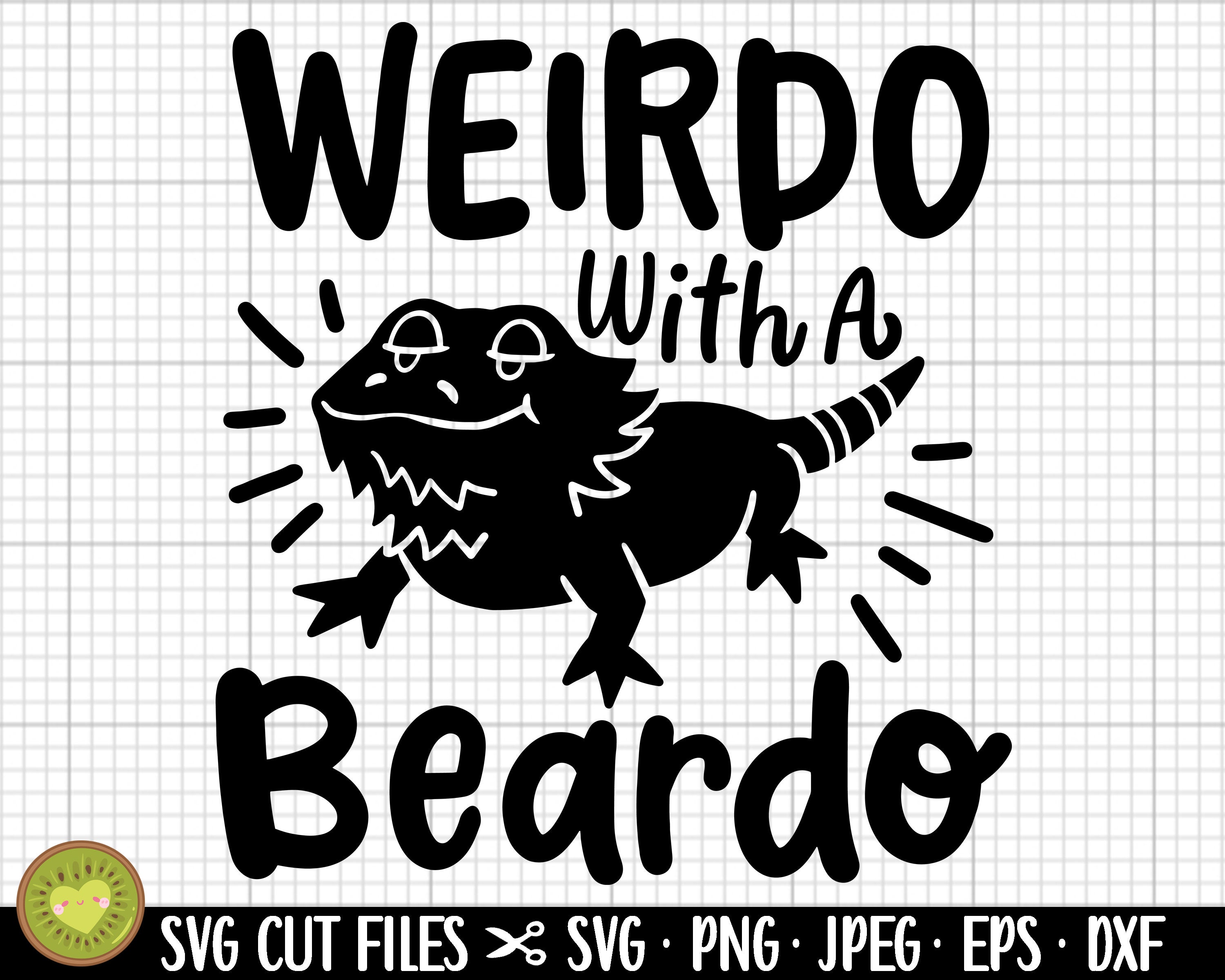 Bearded Dragon Svg Png Cricut Shirt Commercial Use Weirdo With a Beardo ...