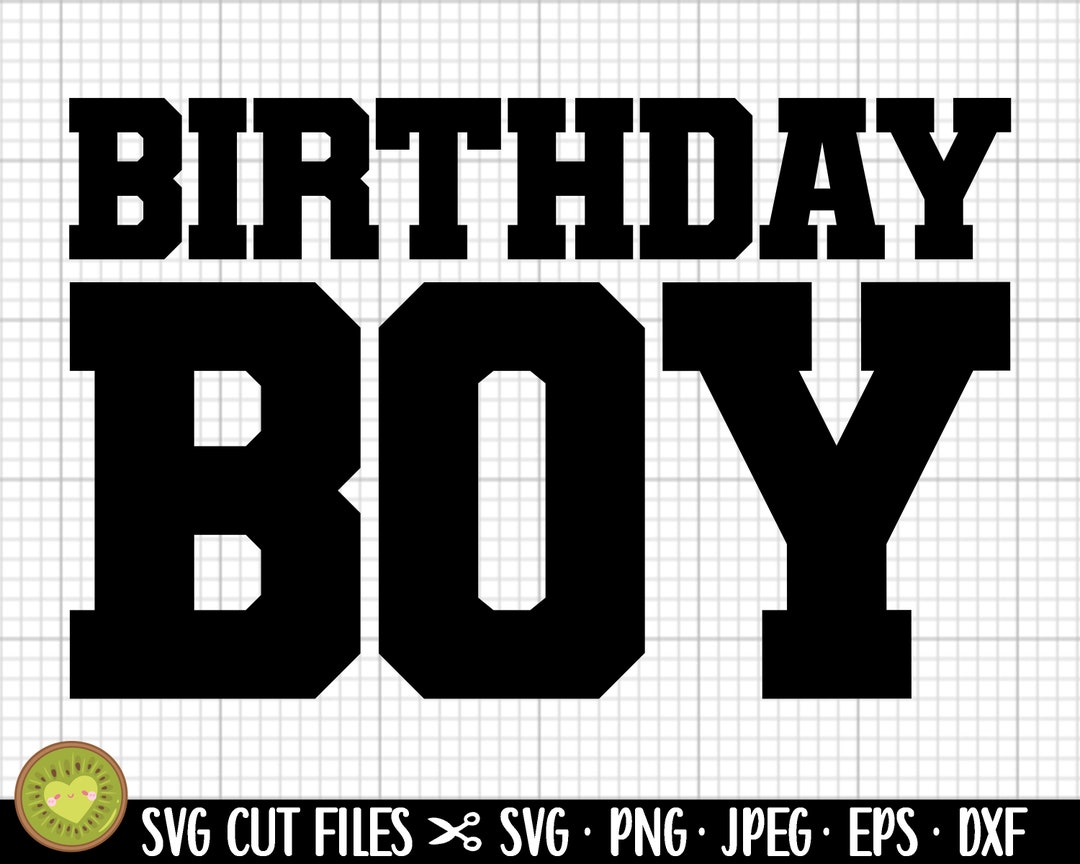 Birthday Boy Svg Birthday Boy Png - Etsy