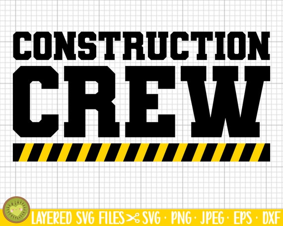Construction Crew Svg Png Construction Birthday Theme Themed - Etsy