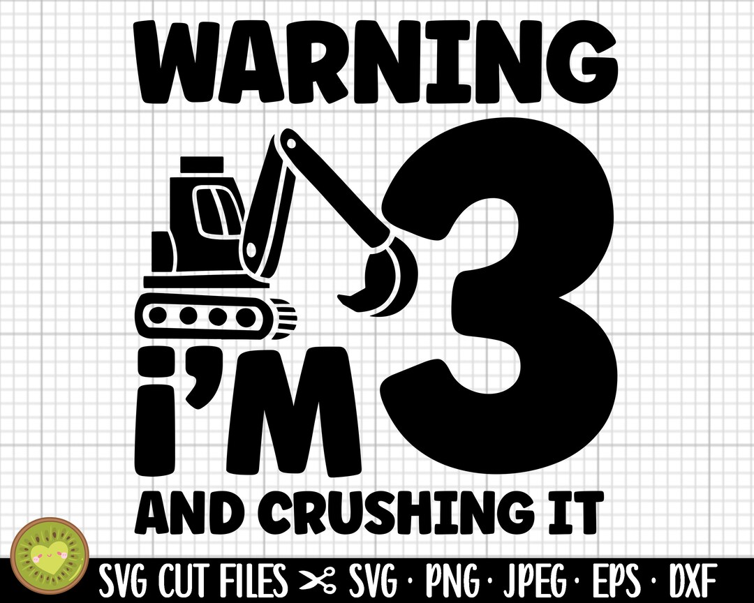 3rd Birthday Construction Theme Svg Cricut 3rd Birthday Construction ...