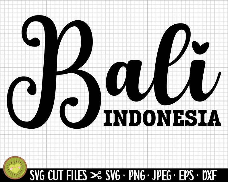 Bali Svg Cricut Shirt, Bali Png, Bali Cut File - Etsy